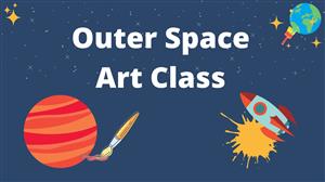 Town of Henrietta Parks and Recreation Department: Outer Space Art Class